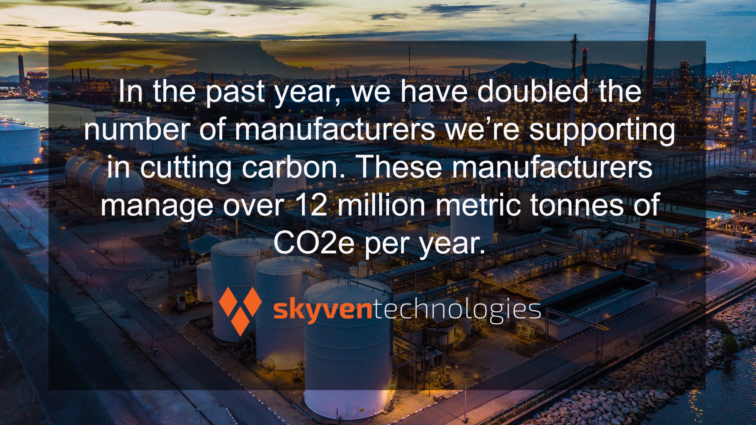 News - Funds, De-risks Capital Projects & Reduce Carbon Emissions - Skyven